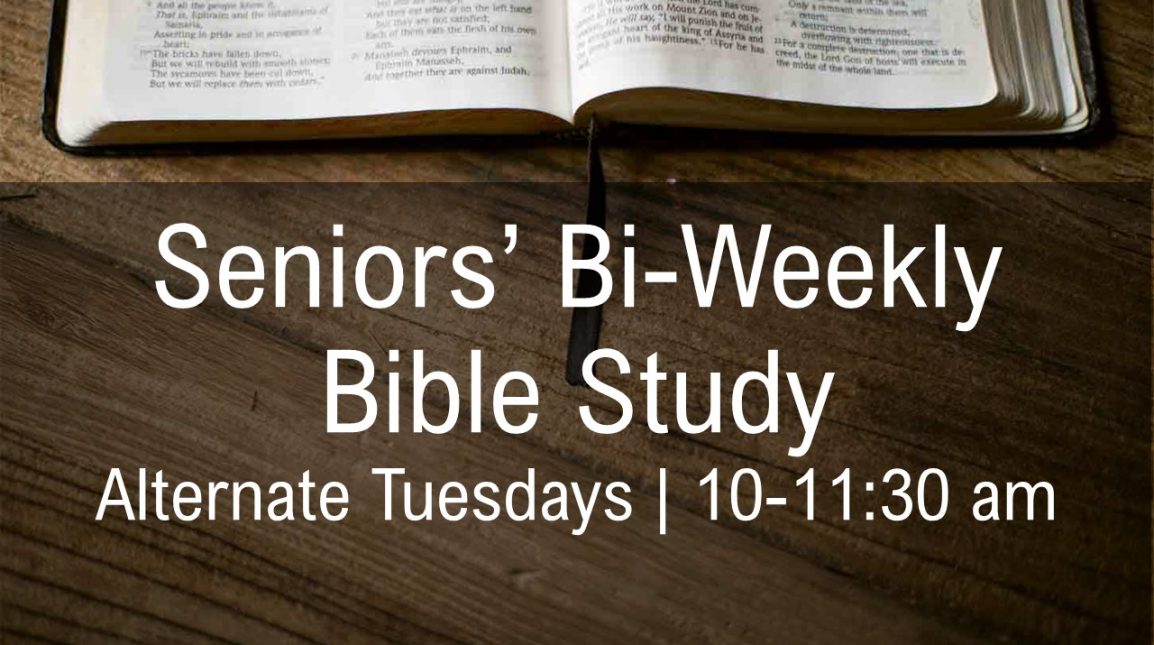 Seniors’ Bible Study – Jan 2020 | Westwood Church